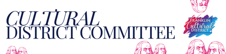 Committee Members & Work | Franklin Cultural District